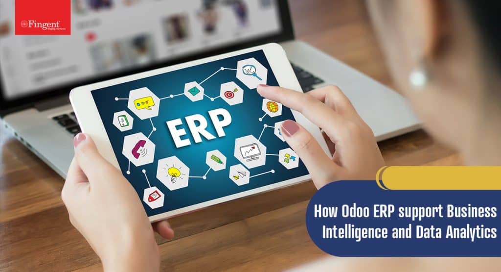 How Odoo ERP Helps Leverage Business Intelligence and Data Analytics ...