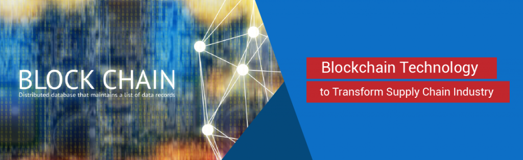 Leveraging Blockchain Technology to Transform Supply Chain Industry ...