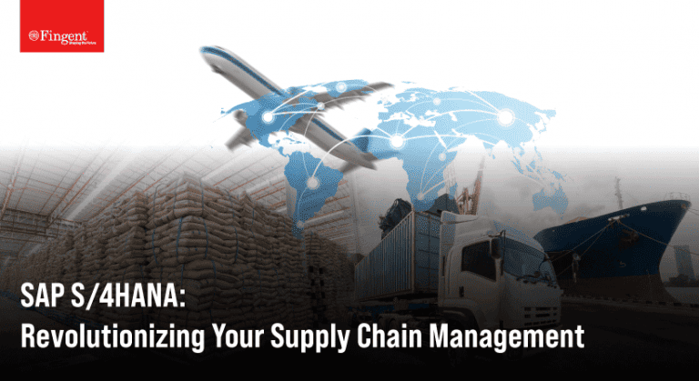 Top 5 Ways SAP S/4HANA Can Improve Your Supply Chain Management - Fingent